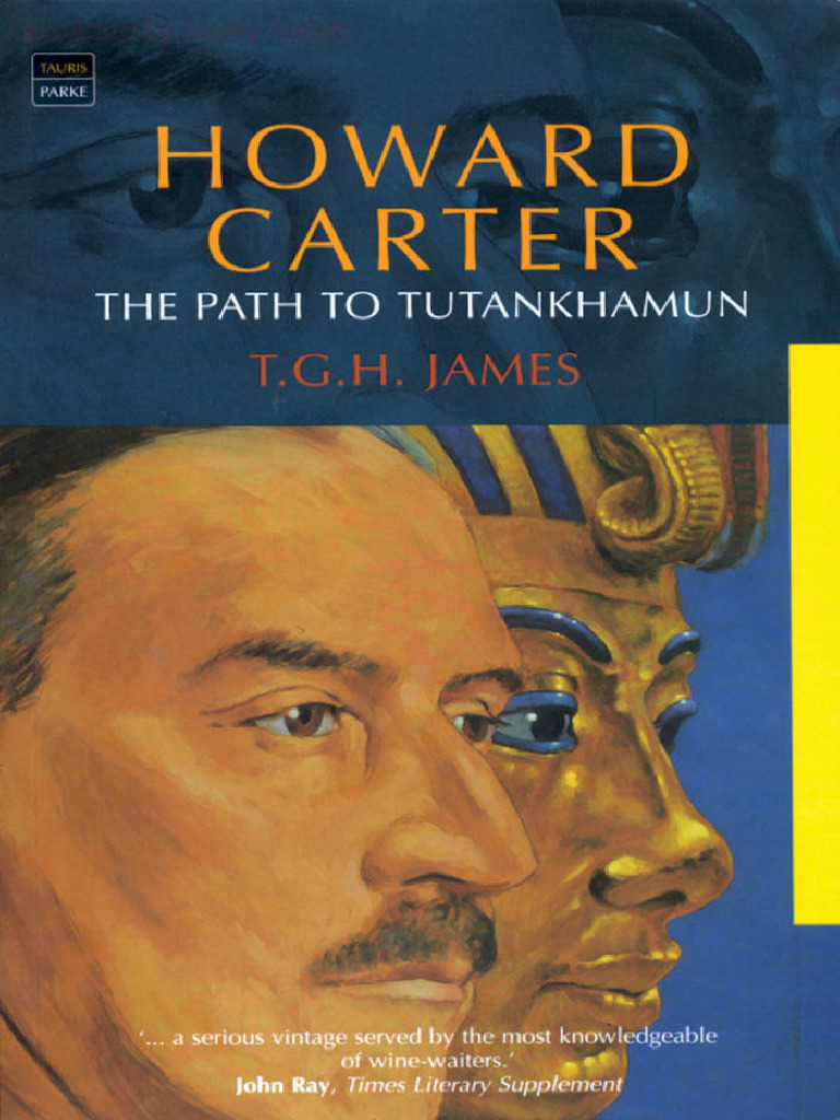 Howard Carter The Path To Tutankhamun - TGH James | PDF
