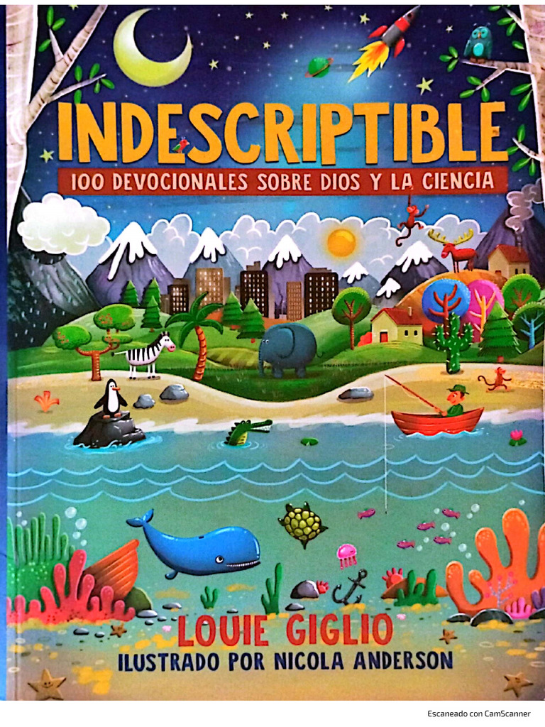 INDESCRIPTIBLE-100 Devocionales Sobre Dios y La Ciencia | PDF