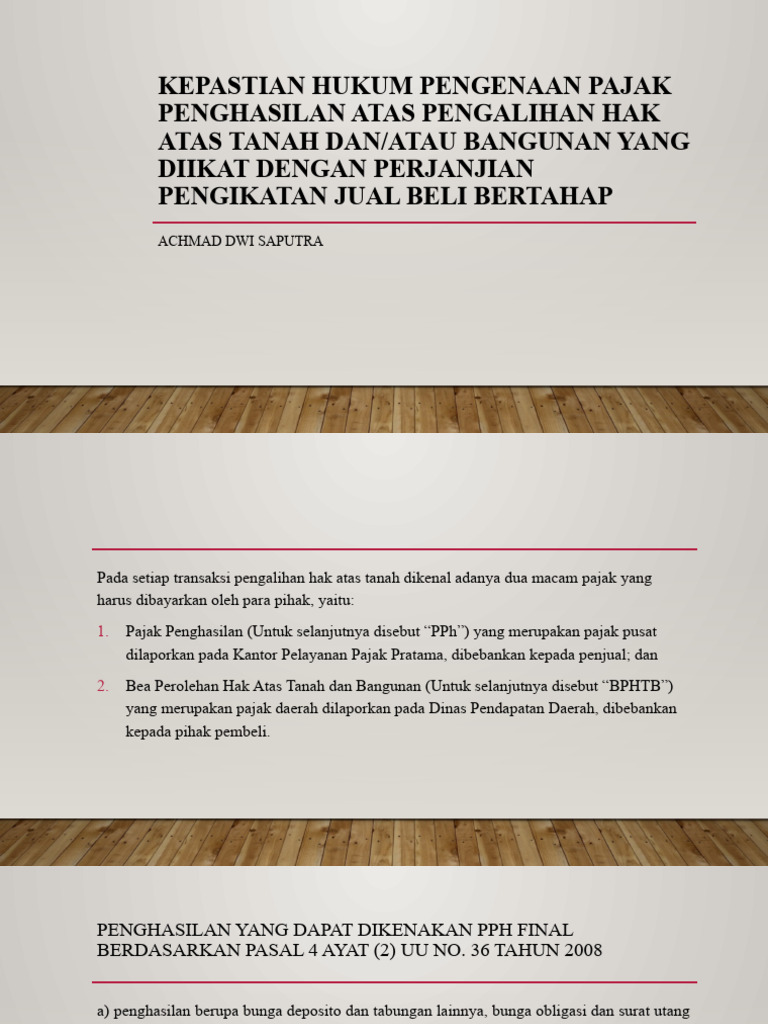 Kepastian Hukum Pengenaan PPH Pada PPJB Bertahap | PDF