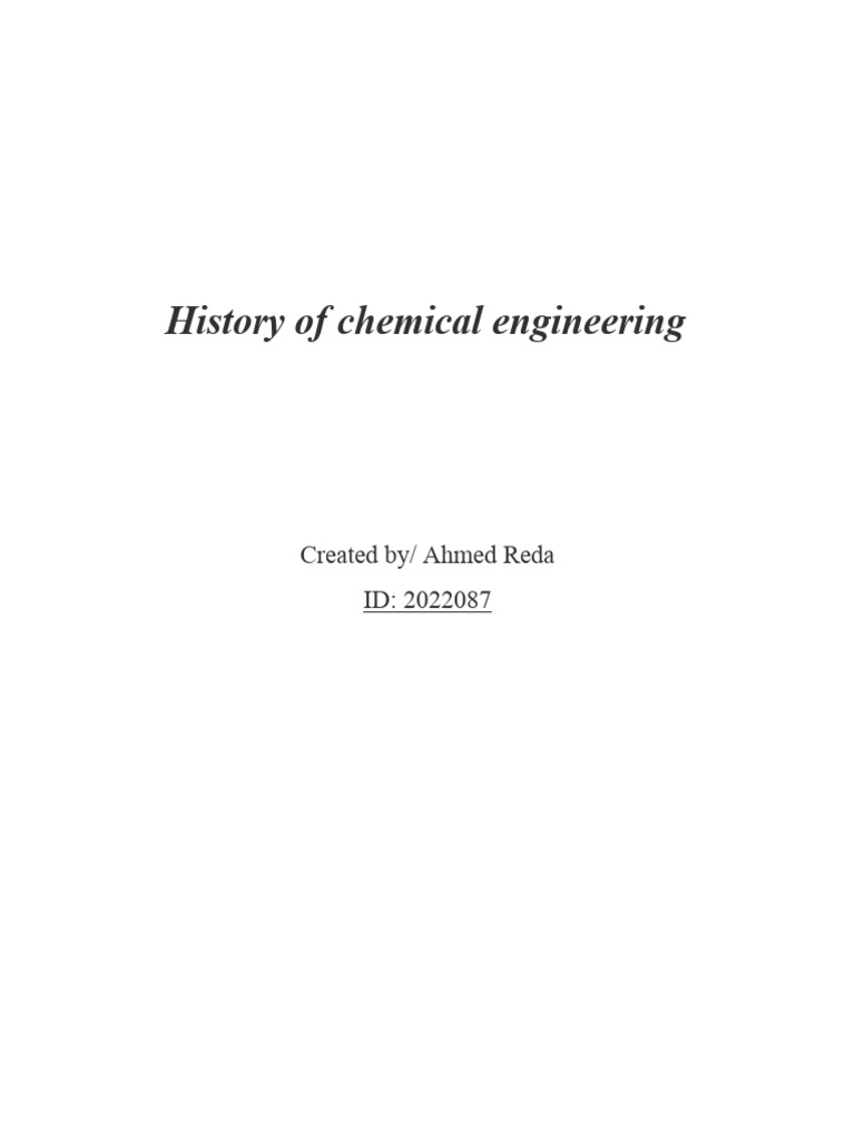 History of Chemical Engineering1new | PDF | Sustainability | Engineering