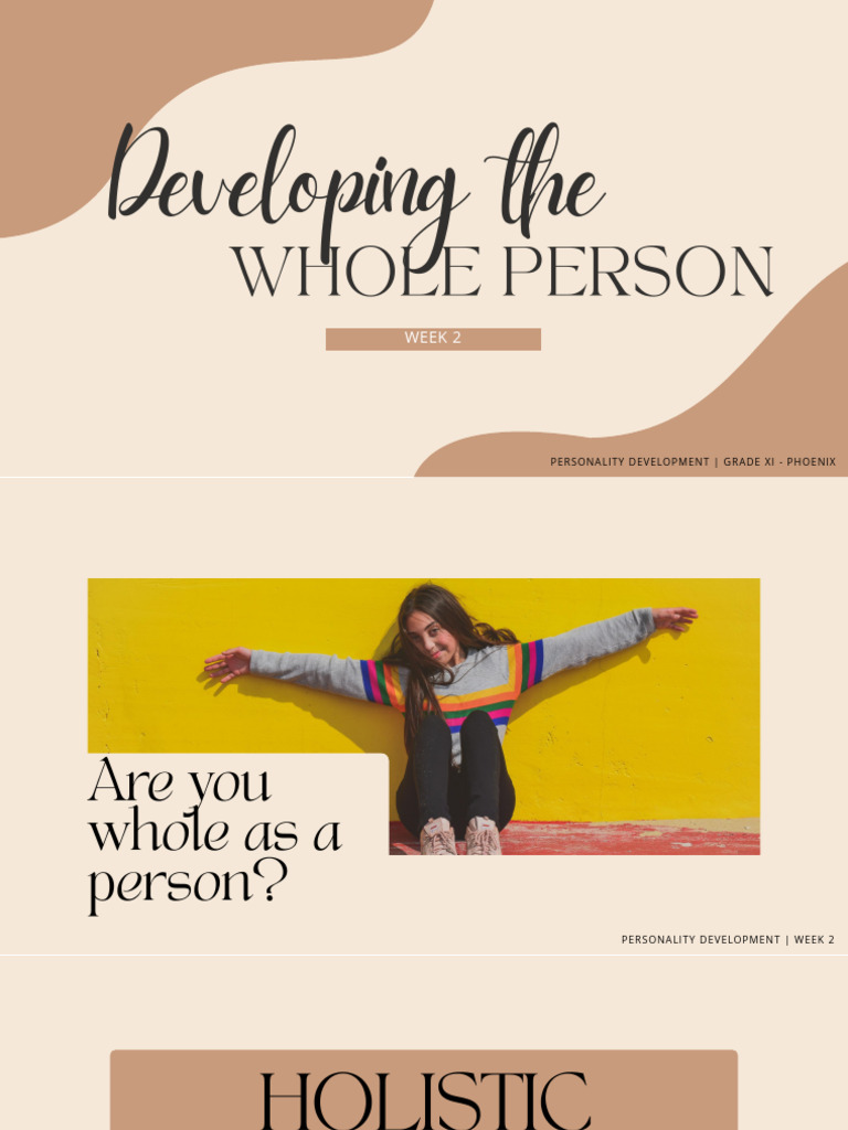 Week 2 Developing The Whole Person | PDF | Behavior | Psychological ...