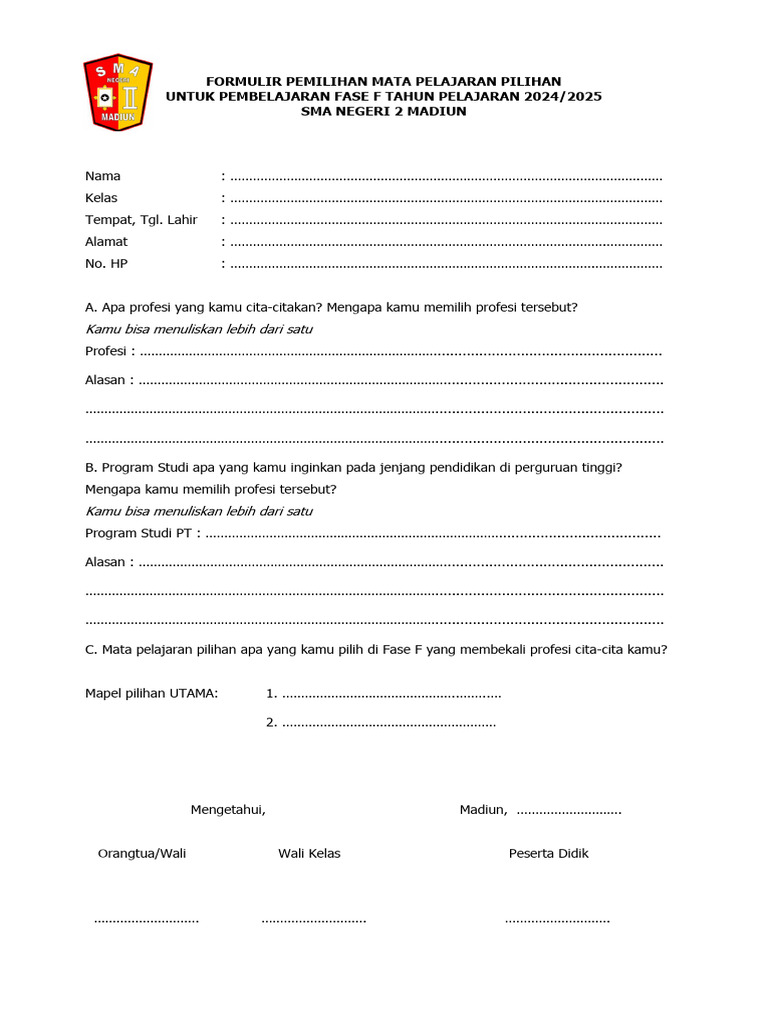 Formulir Pemilihan Mapel Pilihan-2024 | PDF | Karier & Perkembangan