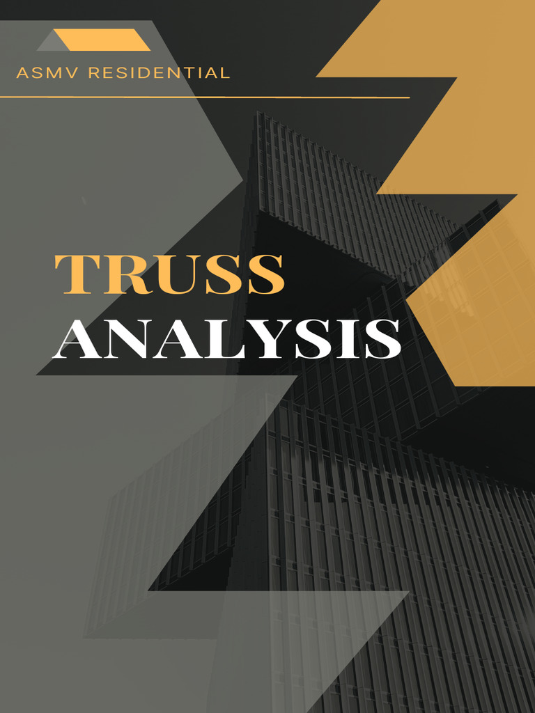 ASMV Residential Truss Analysis Report | PDF | Truss | Civil Engineering