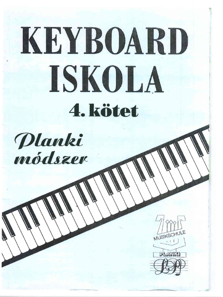Planki - Keyboard Iskola 4. Kötet | PDF