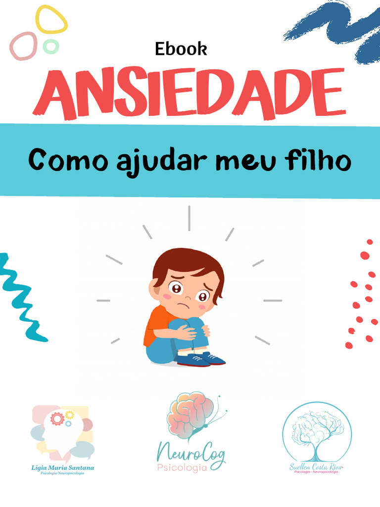 Ansiedades Como Ajudar Meu Filho | PDF | Ansiedade | Medo