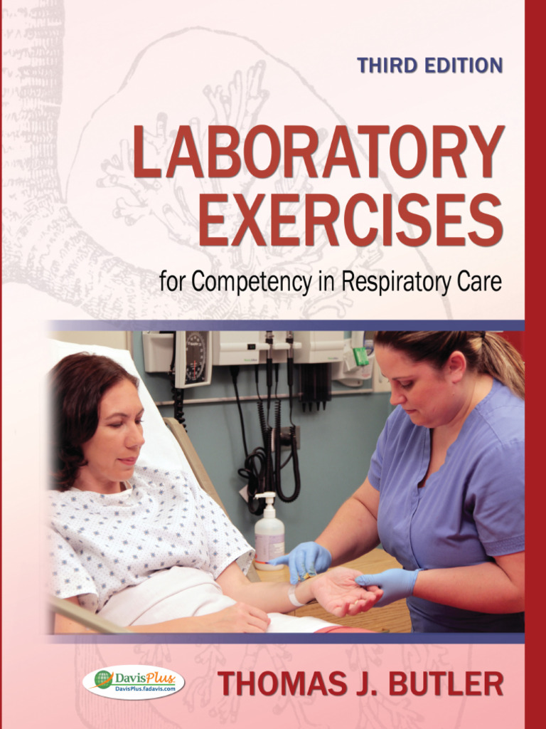 Thomas J. Butler PH.D RRT RPFT - Laboratory Exercises For Competency in ...