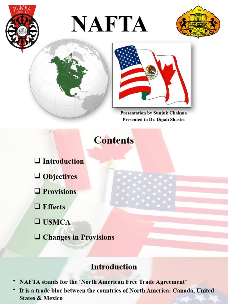 NAFTA Presentation, Sunjuk | PDF | North American Free Trade Agreement ...