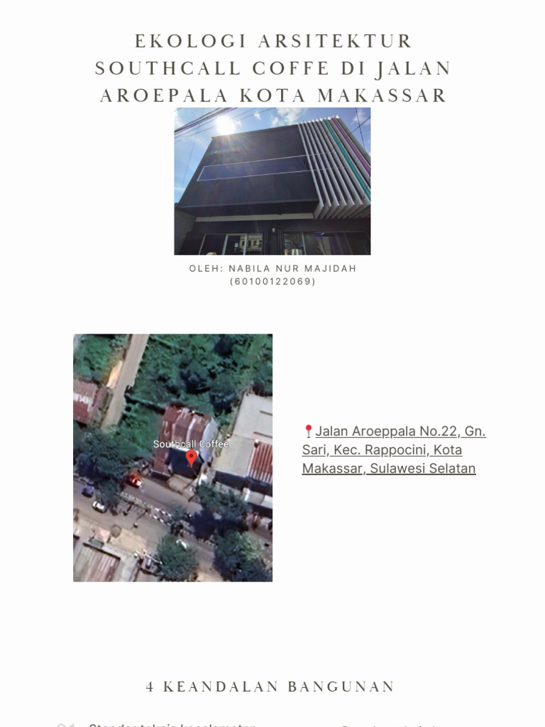 Ekologi Arsitektur Southcall Coffe Di Jalan Aroepala Kota Makassar | PDF