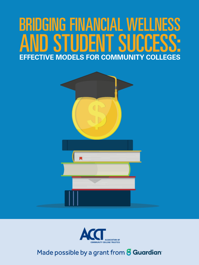 Bridging Financial Wellness and Student Success - Effective Models ...