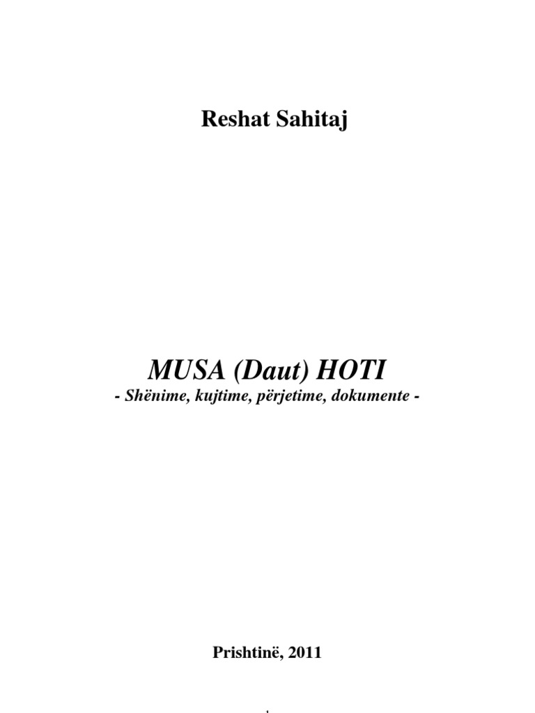 Musa Hoti - Shënime, Kujtime, Përjetime, Dokumente | PDF