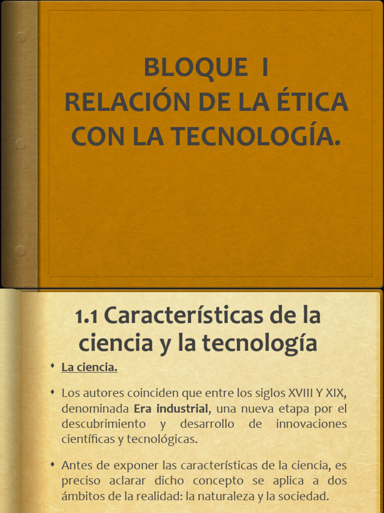 Bloque I. Relación de La Ética Con La Ciencia y La Tecnología. Eyv II ...