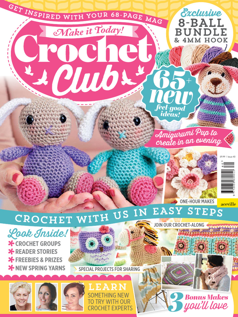 Crochet Club Issue 40: Spring Projects | PDF | Crochet | Yarn