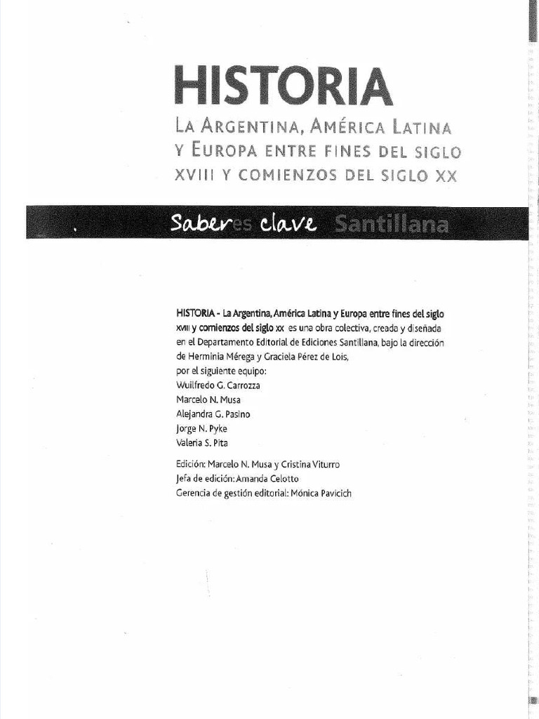 Historia Argentina America Latina y Europa Entre Fines Del S Xviii y Comienzos Del XX Santillana ...