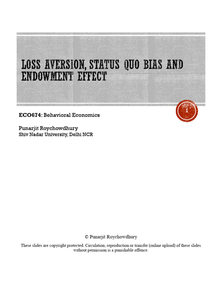 5-Loss Aversion Status Quo Bias and Endowment Effect | PDF | Utility ...
