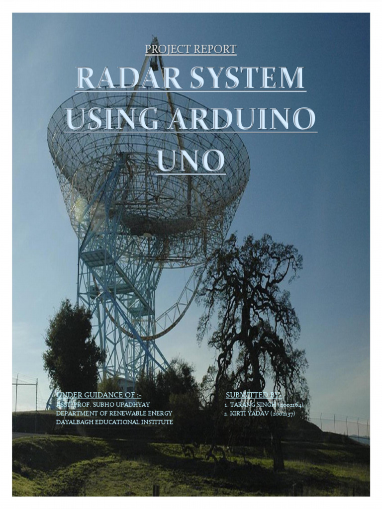 Radar System Using Arduino - Project Report | PDF | Servomechanism | Electric Motor