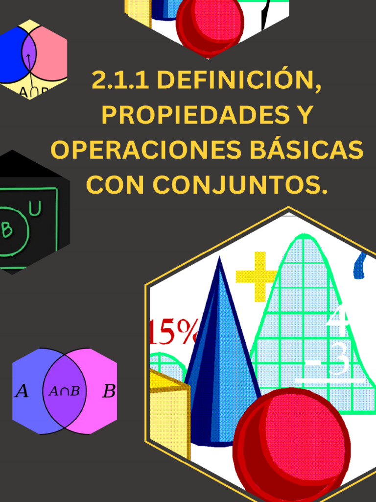 2.1.2 Definición, propiedades y operaciones basicas en conjuntos | PDF | Probabilidad | Teoría ...