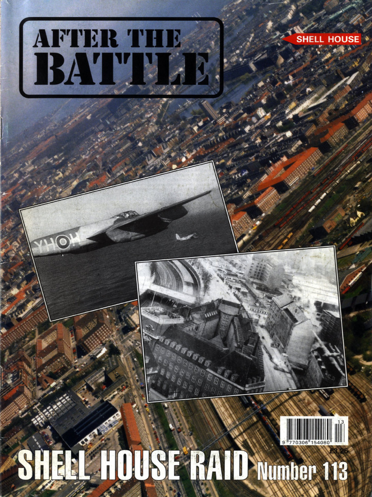 After The Battle - Issue 113 - Shell House Raid | PDF