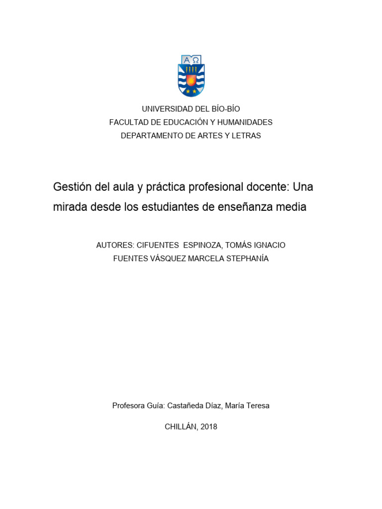 Tesis Gestión del aula y práctica profesional docente Una mirada desde ... Tesis Gestión del aula y práctica profesional docente Una mirada desde ...