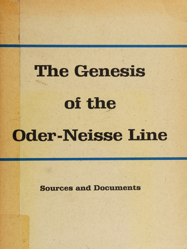 The Genesis of The Order-Neisse Line - Gotthold Rhode and Wolfgang ...