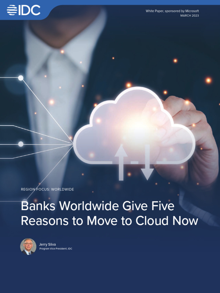 Banks Worldwide Move To Cloud 5 Reasons | Download Free PDF | Cloud ...