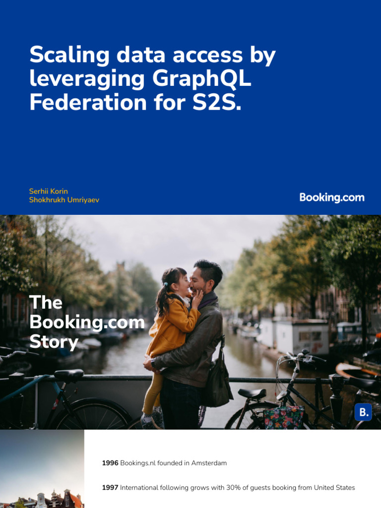 Scaling The Data Access by Leveraging GraphQL Federation For S2S | PDF | Booking.Com | World ...