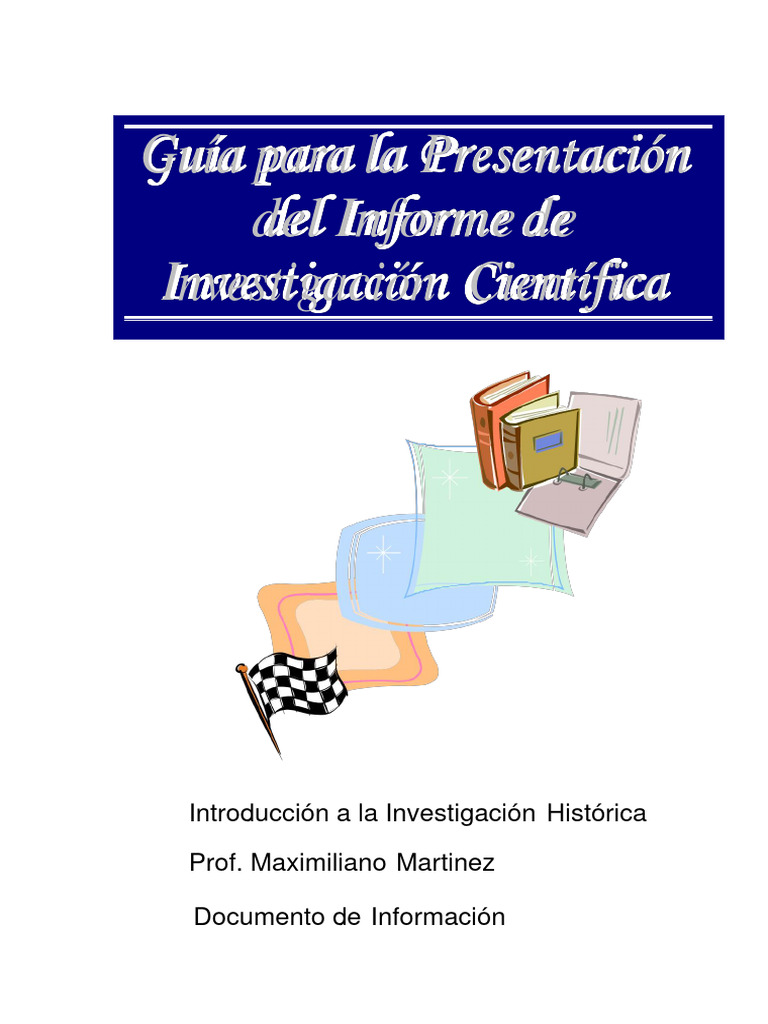 Guia para La Presentacion de Un Informe Final de Investigacion | PDF ...