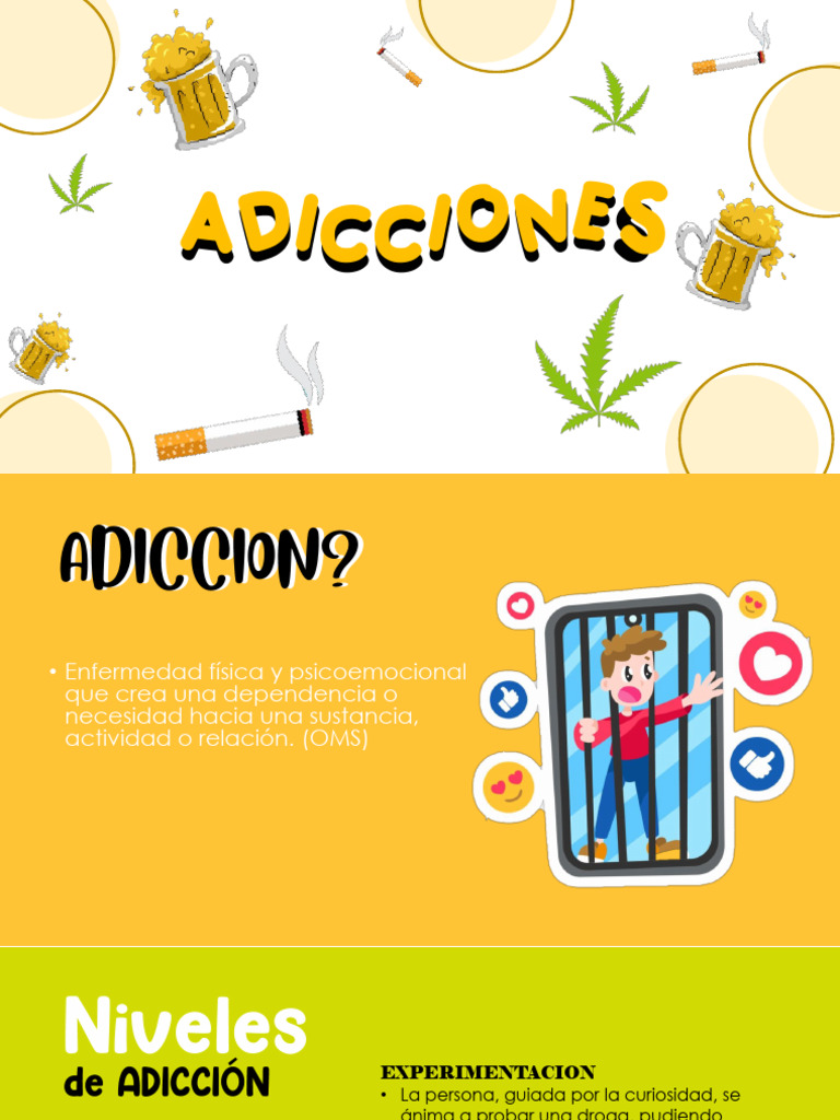 Adicciones EXPOSICION | PDF | Drogas | La dependencia de sustancias