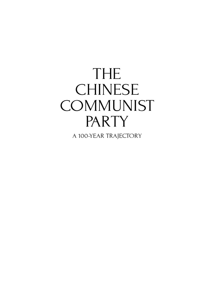 The CCP - 100 Year Trajectory | PDF | China | World Politics