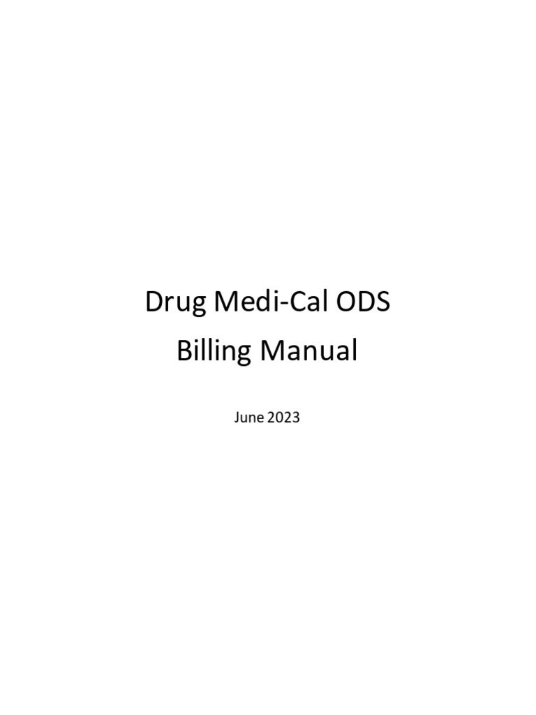 DMC ODS Billing Manual V 1 4 | PDF | Medicaid | Substance Use Disorder