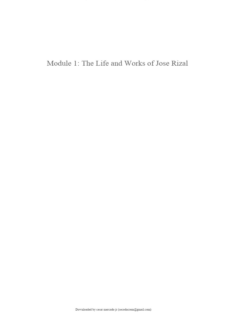 Module 1 - 4 The Life and Works of Rizal | PDF | History