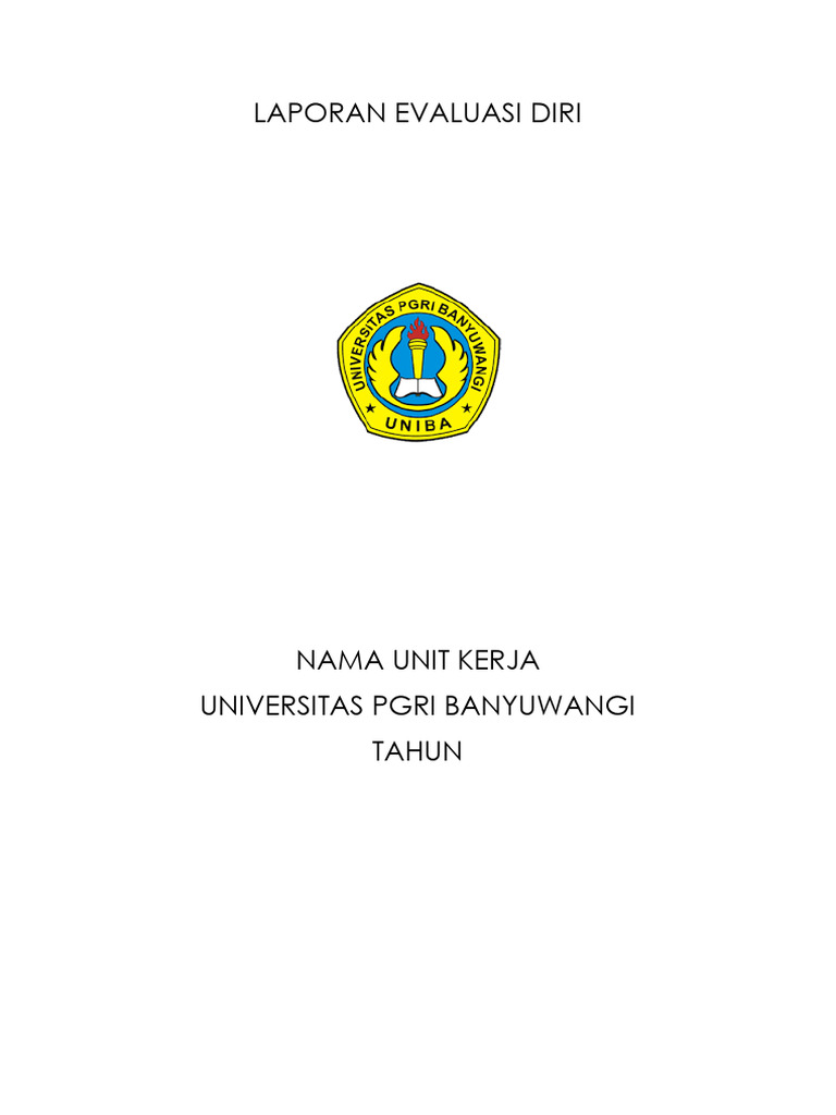 Format Laporan Evaluasi Diri Untuk Unit | PDF | Karier & Perkembangan