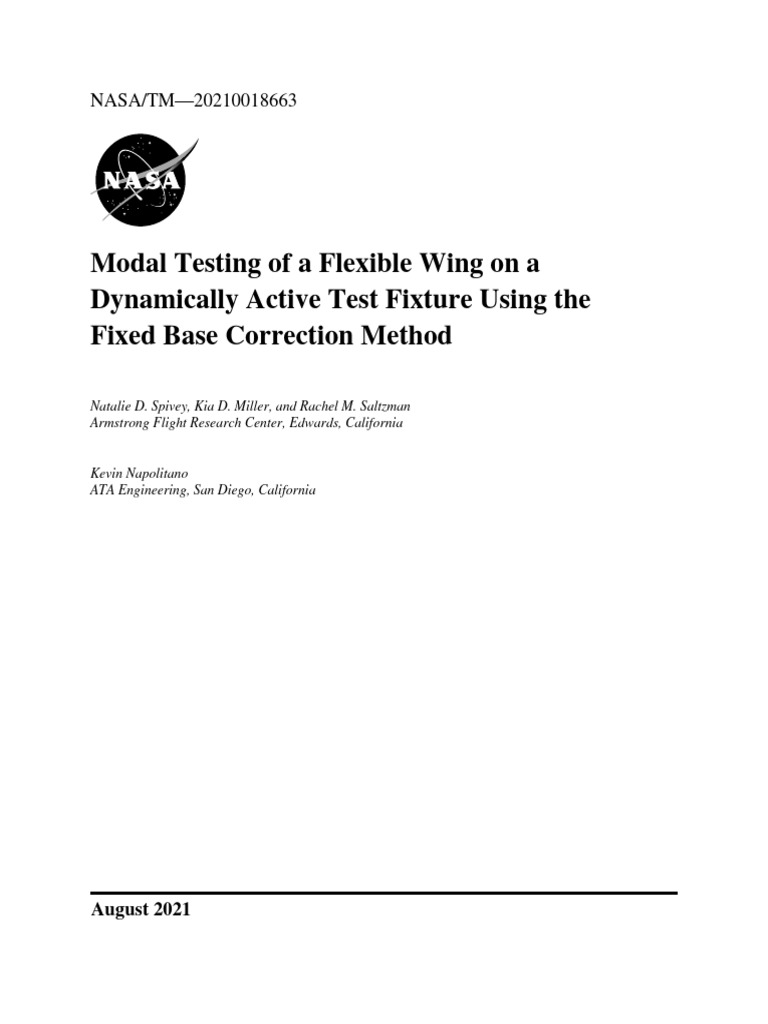 Modal Testing of A Flexible Wing On A Dynamically Active Test Fixture ... Modal Testing of A Flexible Wing On A Dynamically Active Test Fixture ...