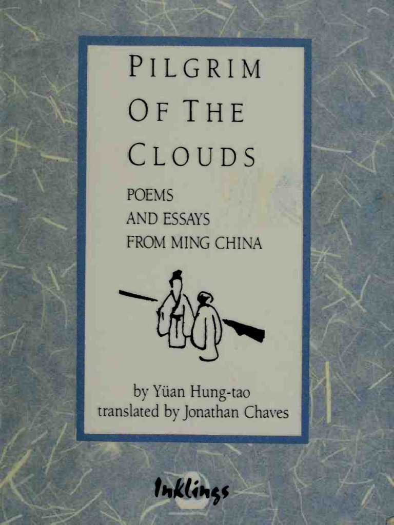 Hung-Tao Yuan, Jonathan Chaves - Pilgrim of The Clouds - Poems and ...