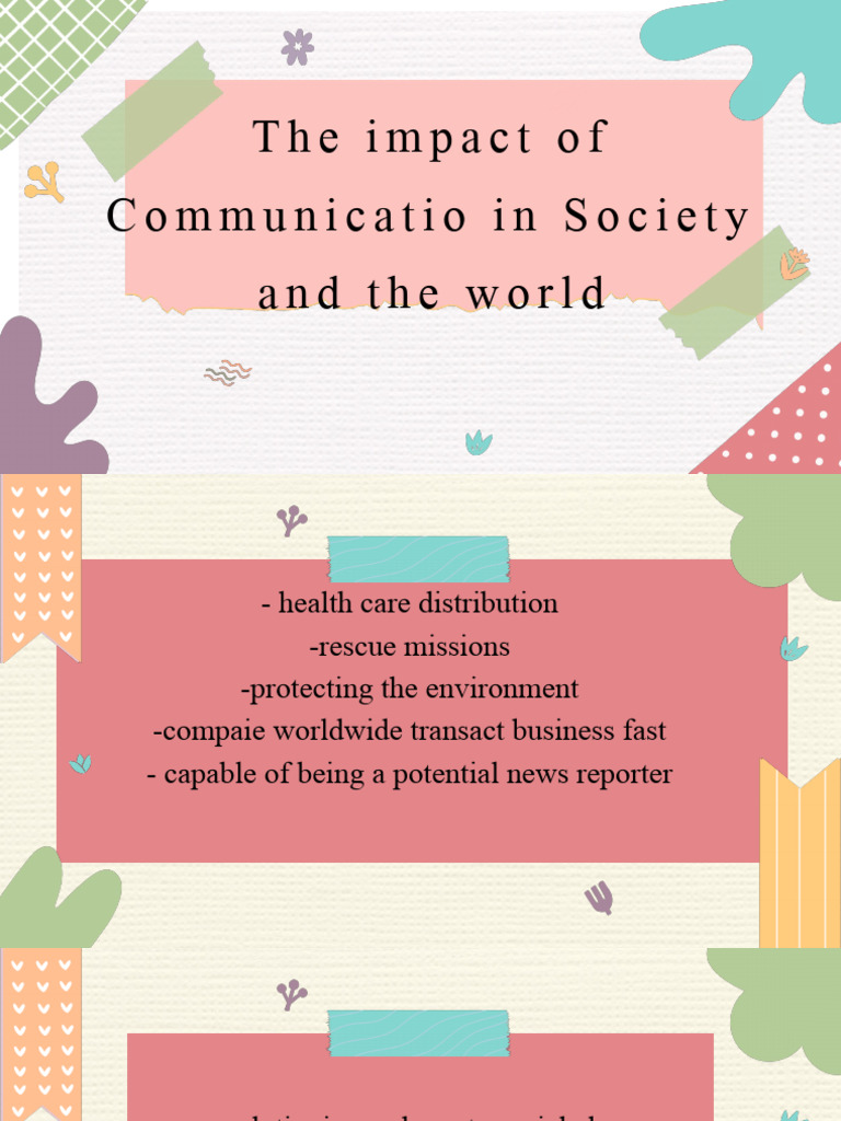 The Imoact of Communication in Society and The World 1 | PDF ...