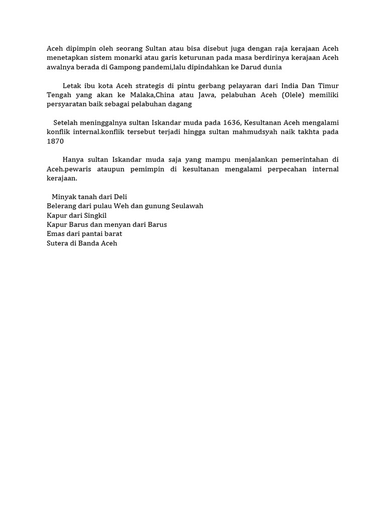 Aceh Dipimpin Oleh Seorang Sultan Atau Bisa Disebut Juga Dengan Raja ...