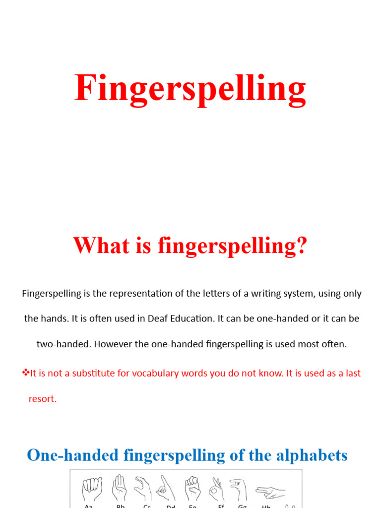 Week 3 Lesson 5 - Fingerspelling | PDF