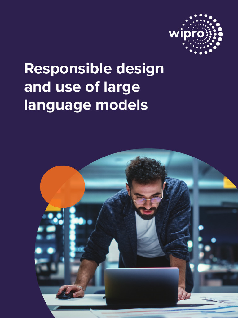 Responsible Design and Use of Large Language Models | PDF | Artificial Intelligence ...