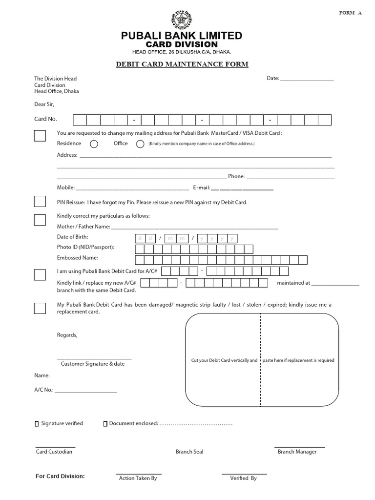 PUBALI BANK Debit Card Maintenance Form | PDF | Debit Card | Personal Identification Number