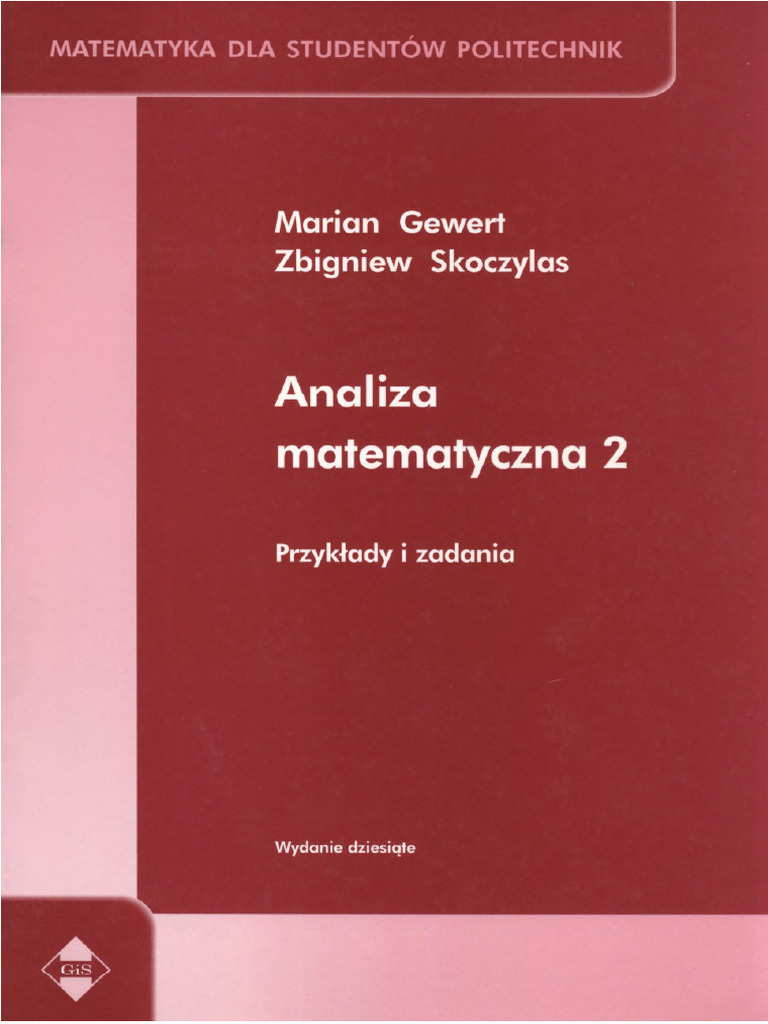 Analiza Matematyczna 2 - Przyklady I Zadania - Gewert Skoczylas | PDF