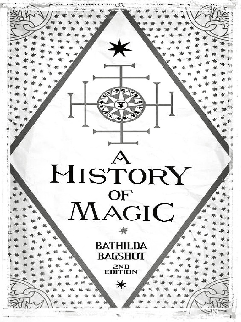 A History of Magic (Bathilda Bagshot) (Z-Library) | PDF