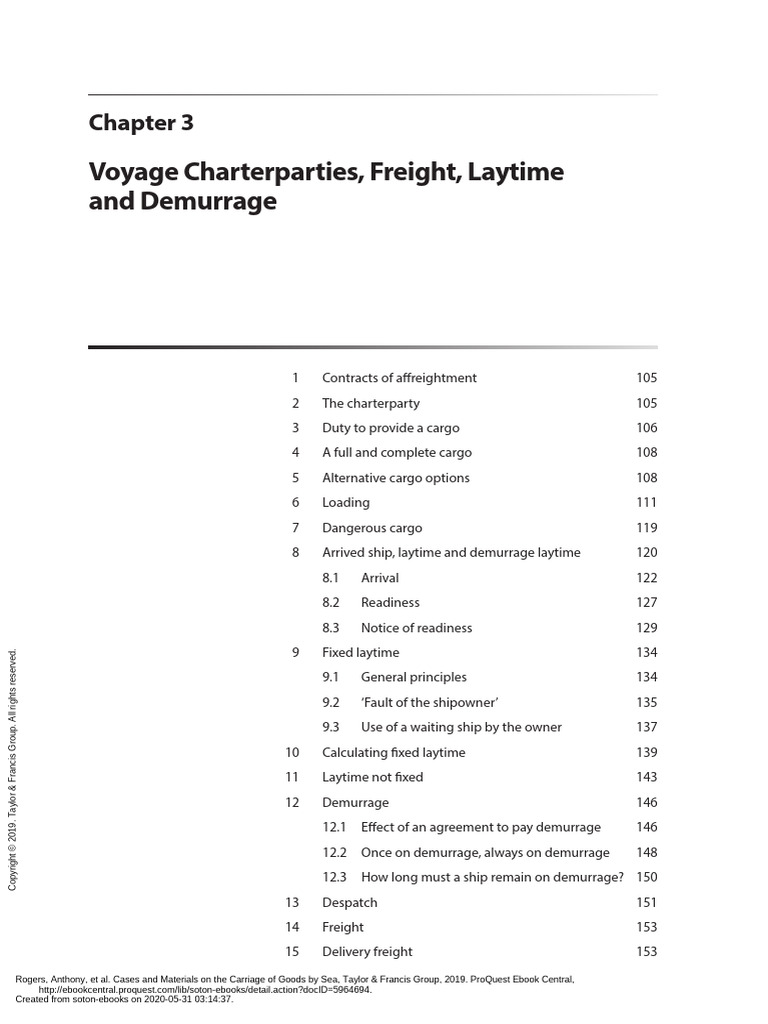 Cases and Materials 5th Ed. - Ch.3 Voyage - Charterparties - Freight - Laytime - and - Demurrage ...