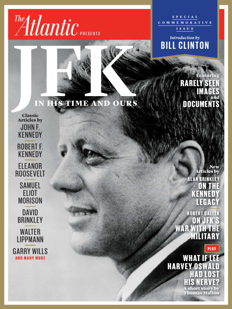 JFK Issue - The Atlantic | PDF | John F. Kennedy | Assassination Of ...