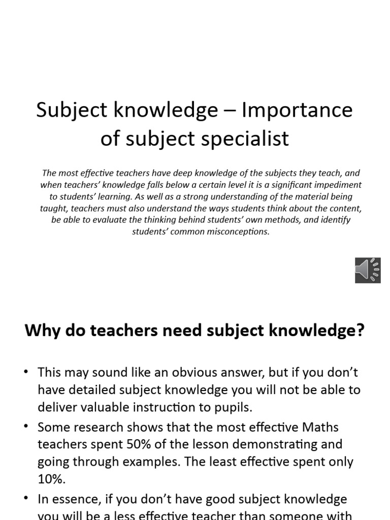 Subject Knowledge - Importance of Subject Specialist | PDF | Teachers ...