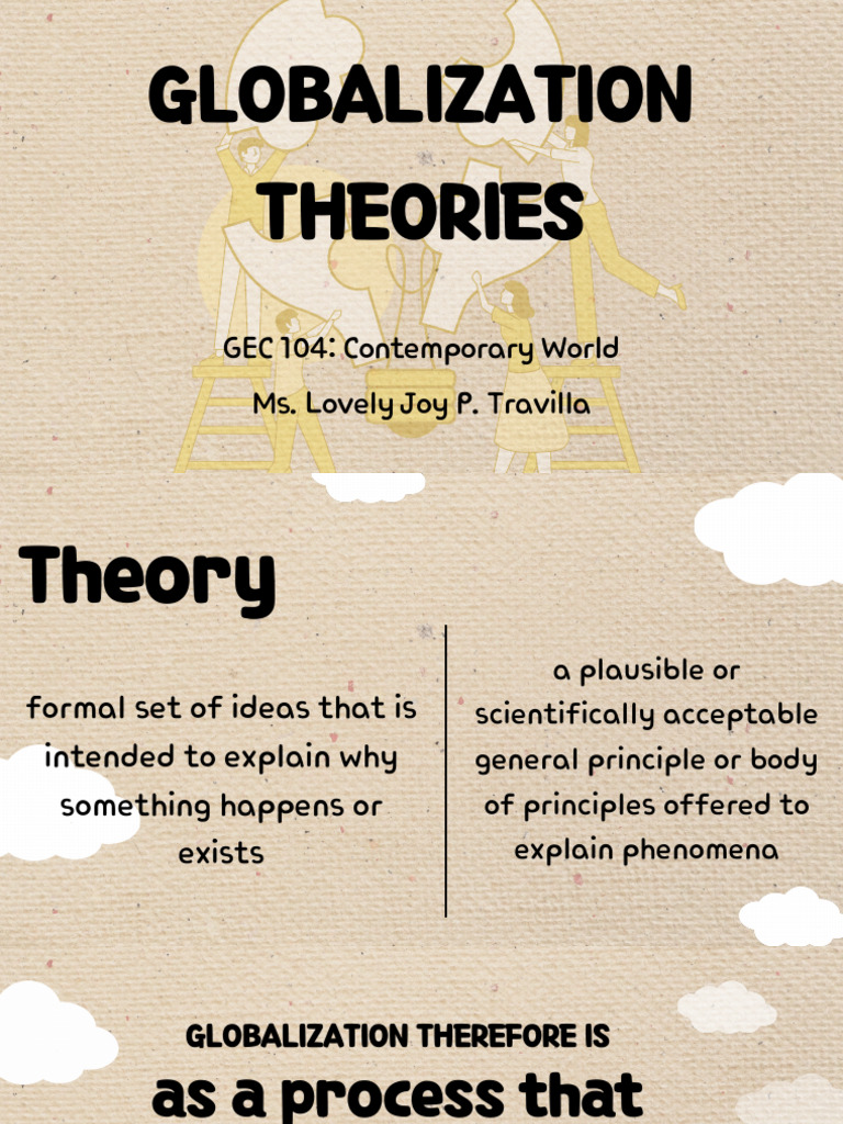 Gec 104 Lesson 02 Theories of Globalization | PDF | Globalization | Market (Economics)