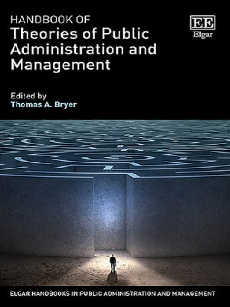 Handbook of Theories of Public Administration and Management (Thomas A ...