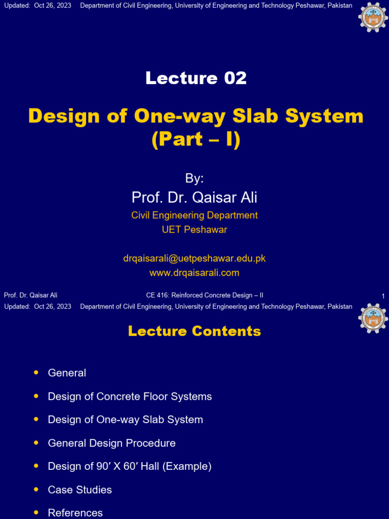 Lecture 02 Part I Design of One Way Slab System Updated 26-10-2023 ... Lecture 02 Part I Design of One Way Slab System Updated 26-10-2023 ...