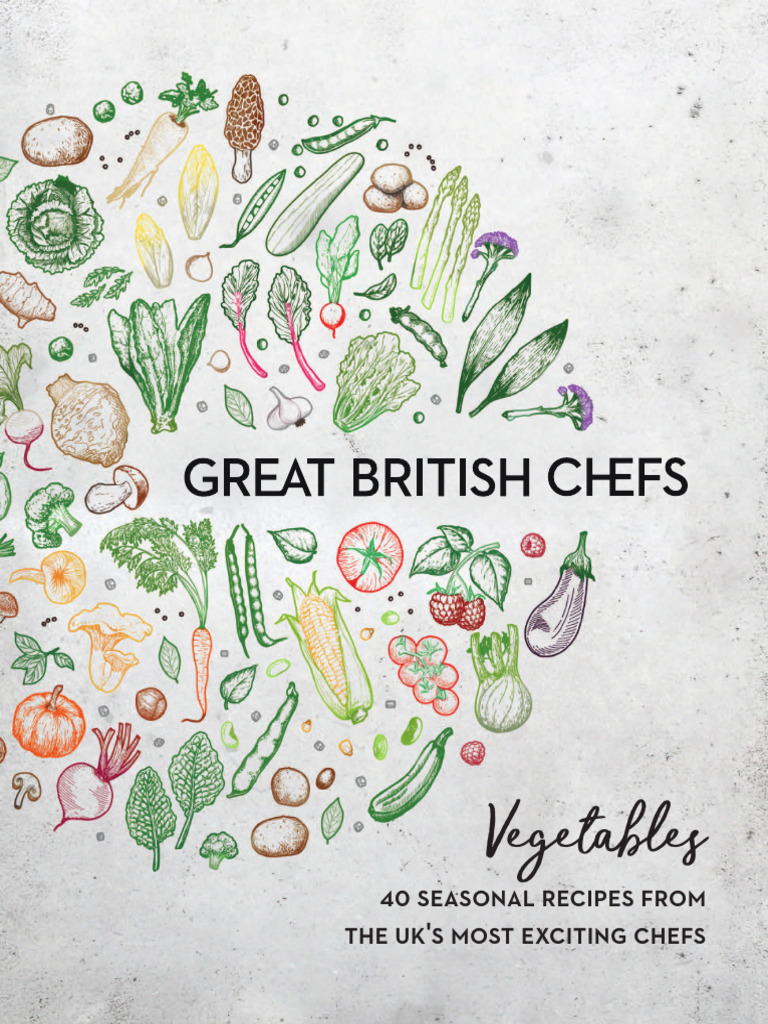 Great British Chefs - Vegetables | PDF | Pickling | Pesto