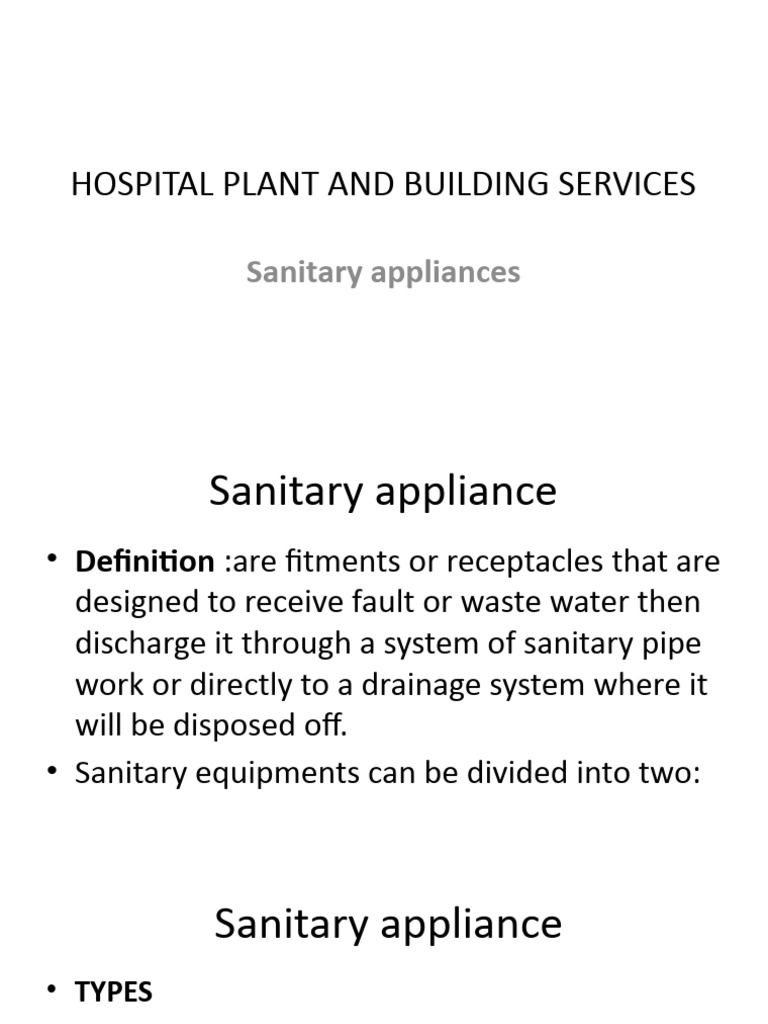 Hospital Sanitary Appliances Overview | PDF | Sanitation | Plumbing