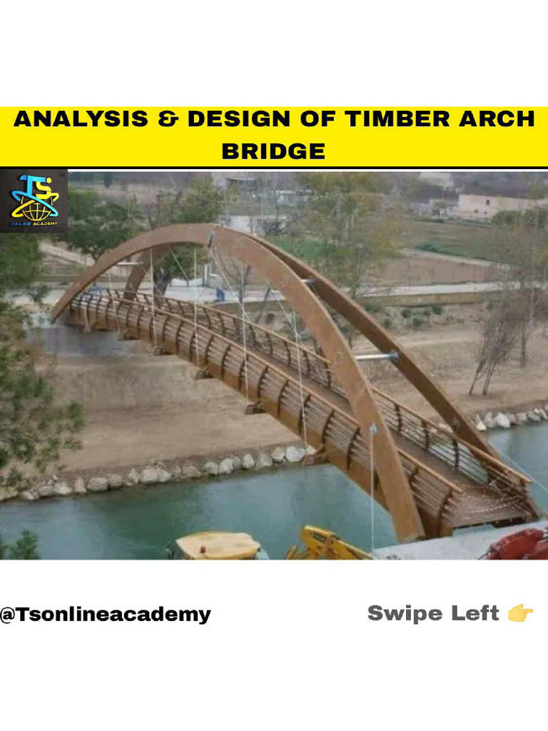 Analysis & Design of Timber Arch Bridge | PDF