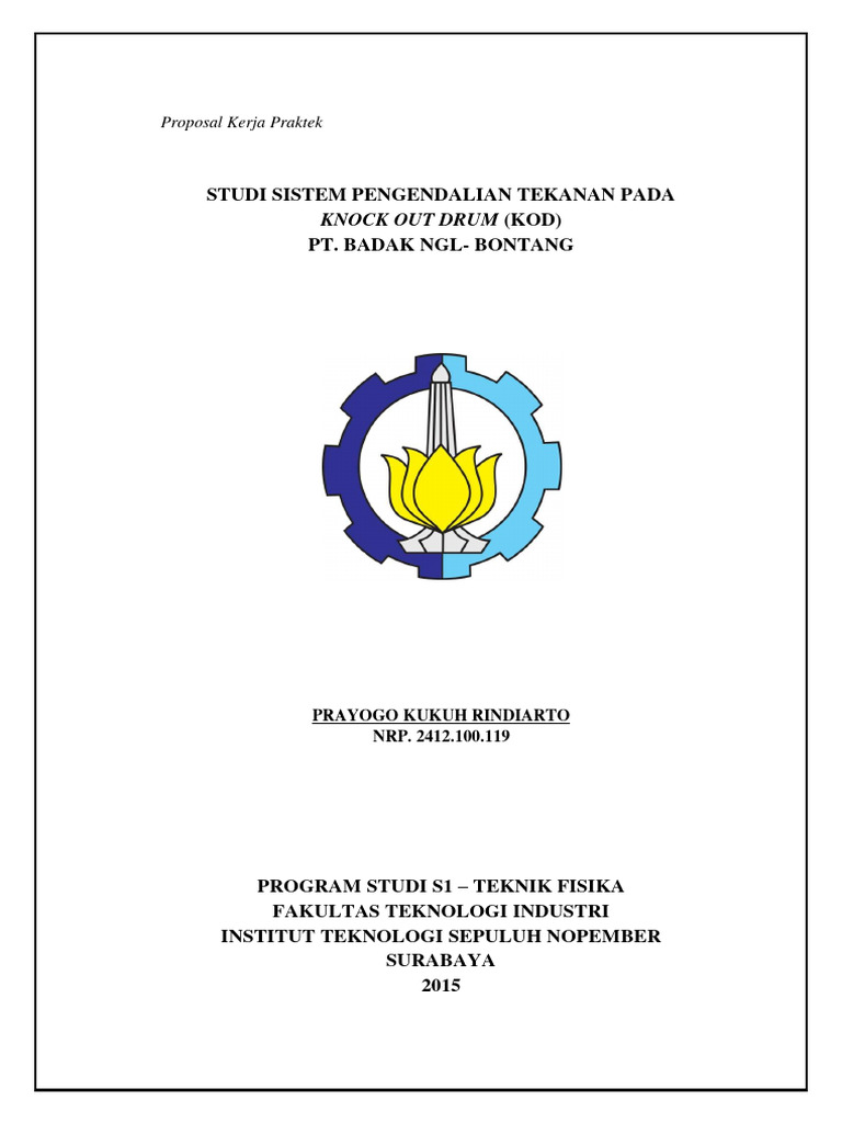 Studi Sistem Pengendalian Tekanan Pada Knock Out Drum (Kod) Pt. Badak NGL - Bontang | PDF ...